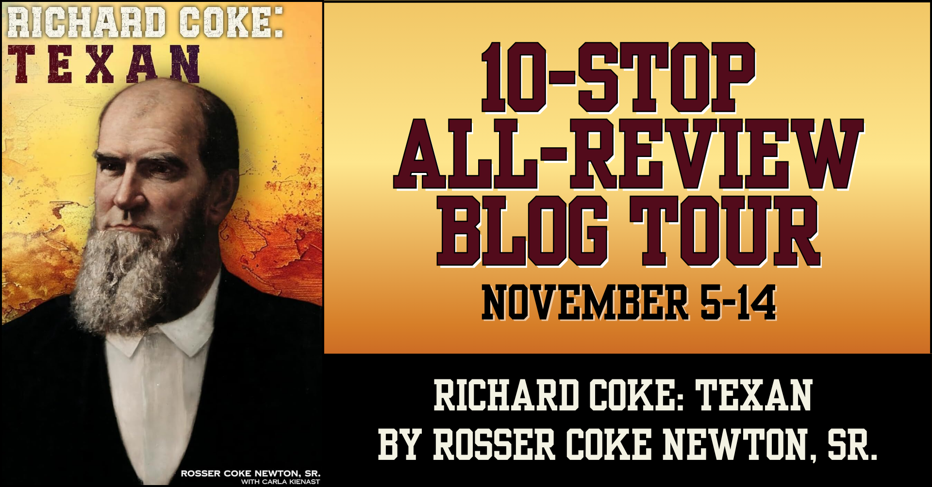 Richard Coke: Texan by Rosser Newton, Sr.