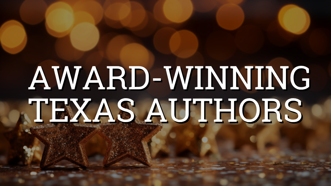 Award-Winning Texas Authors